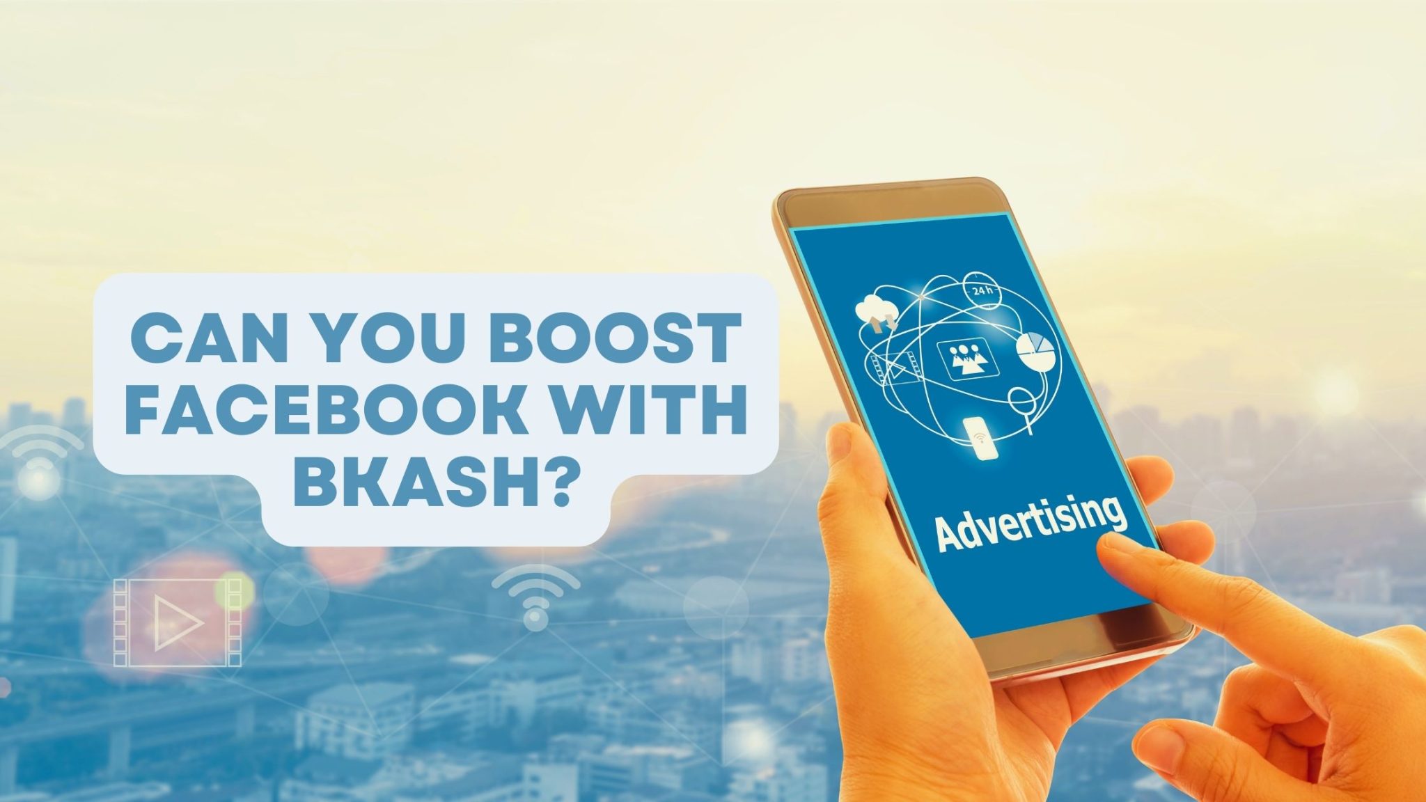 Can You Boost Facebook Page Or Post With BKash?